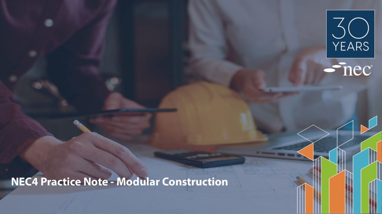 NEC4 Practice Note - Modular Construction - Moreton & Partners